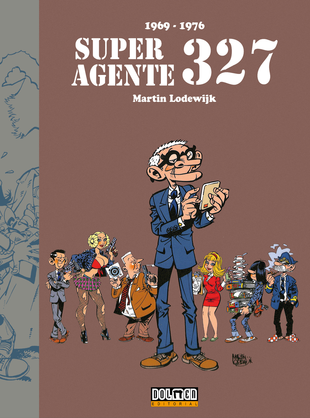 Este mes de mayo llega un nuevo volumen de Superagente 327... y ahora ...