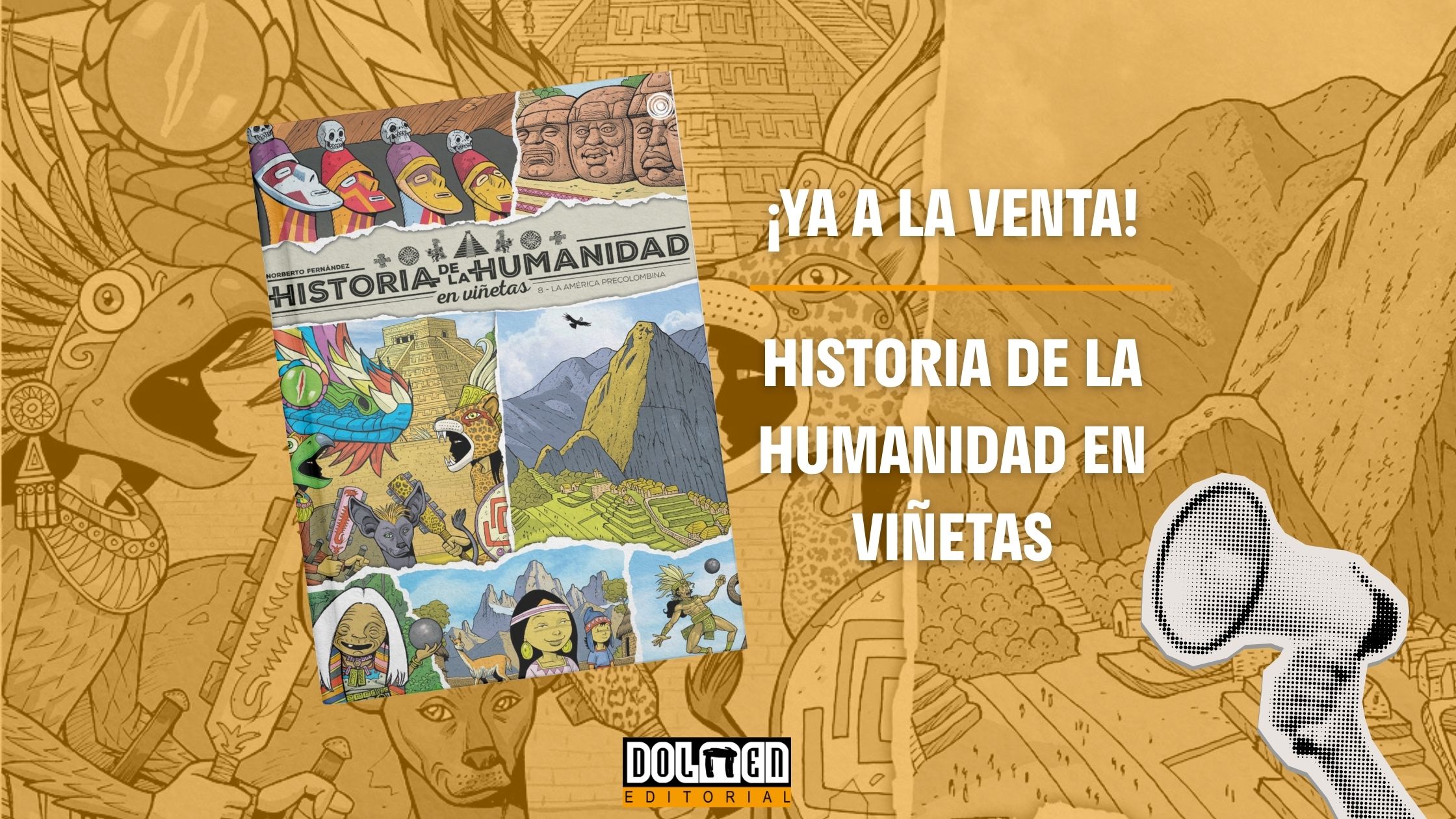 ¡Ya a la venta el nuevo volumen de "Historia de la Humanidad en viñetas ...